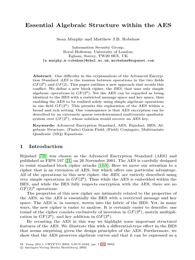 Essential Algebraic Structure Within The AES: Abstract. One Di Culty in The Cryptanalysis of The ...