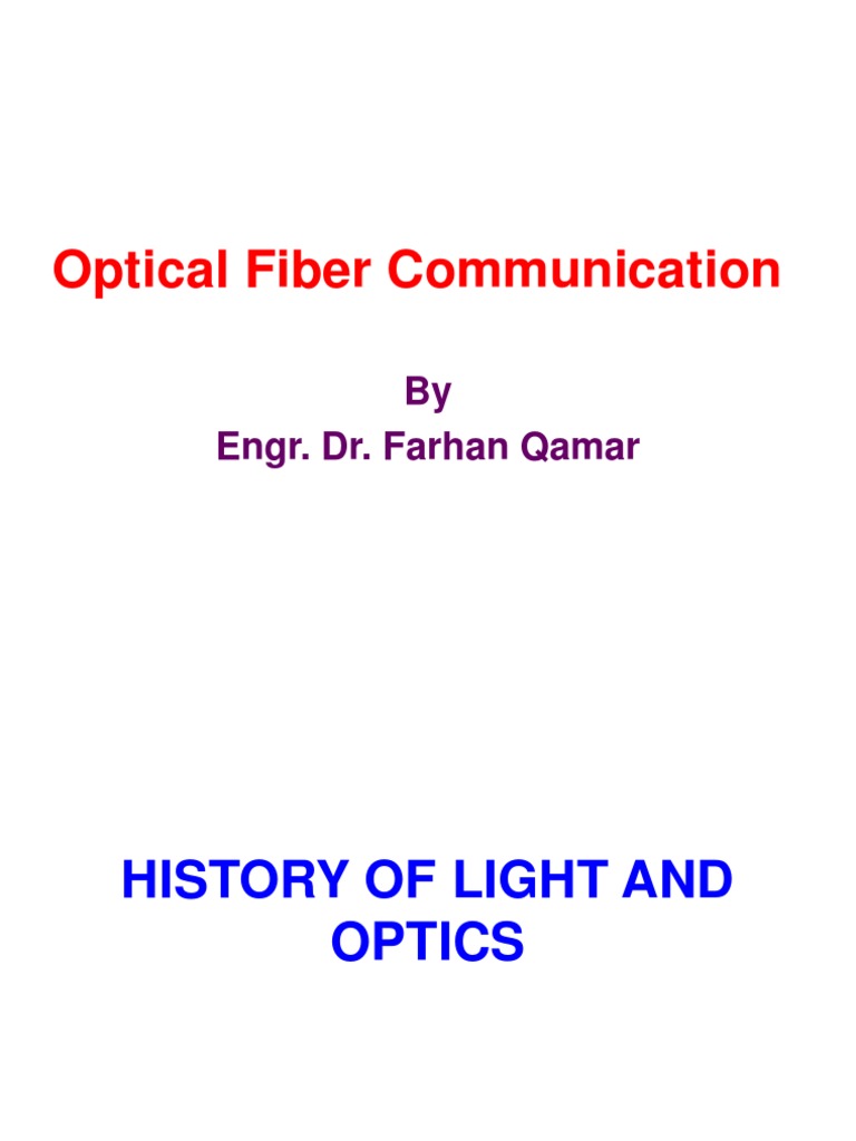 History of Light Optics | PDF | Light | Photoelectric Effect