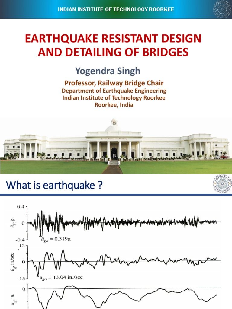 Earthquake Resistant Design And Detailing Of Bridges: Yogendra Singh ...