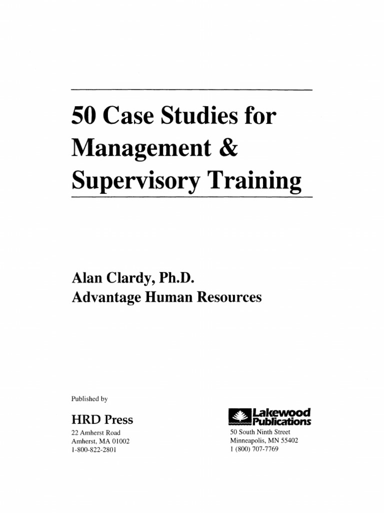 50 Case Studies For Management and Supervisory Training PDF | PDF