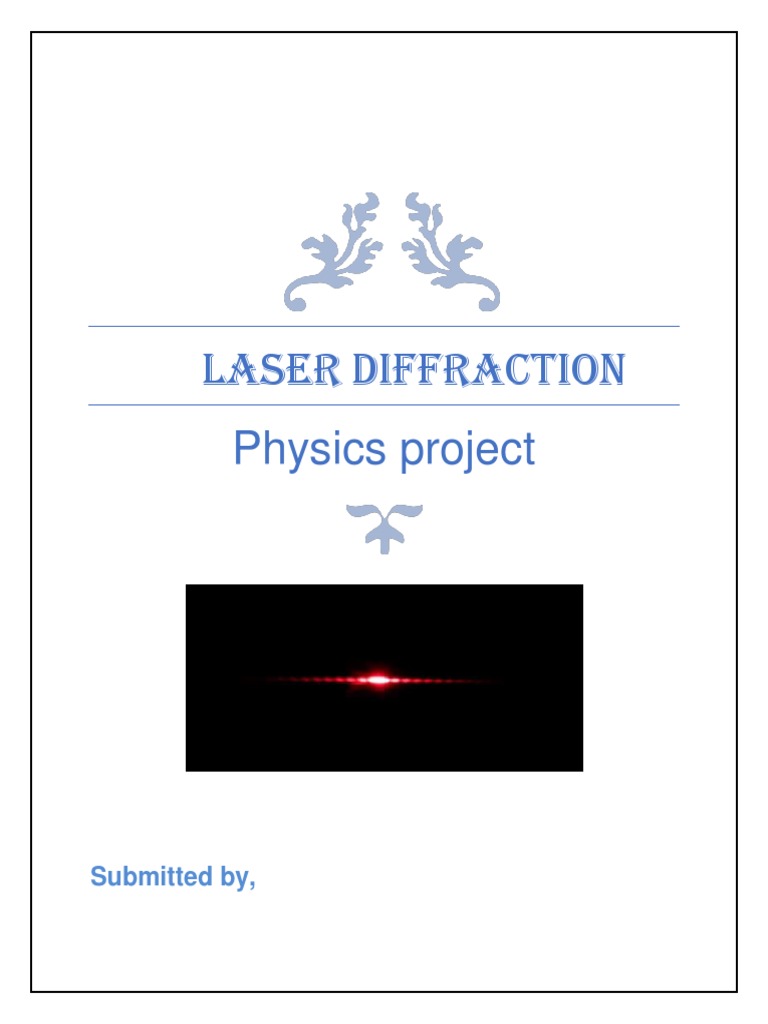 Physics LASER DIFFRACTION | PDF | Diffraction | Light