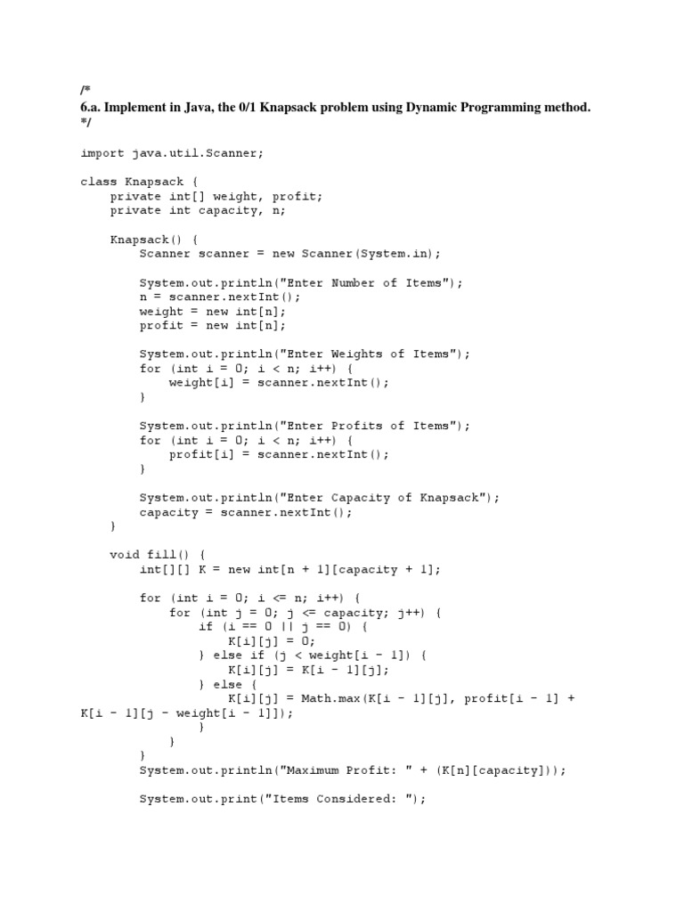 6.a. Implement in Java, The 0/1 Knapsack Problem Using Dynamic Programming Method. | PDF