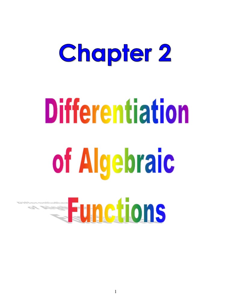 Chapter 2 - Lecture - Differentiation of Algebraic Functions | PDF ...