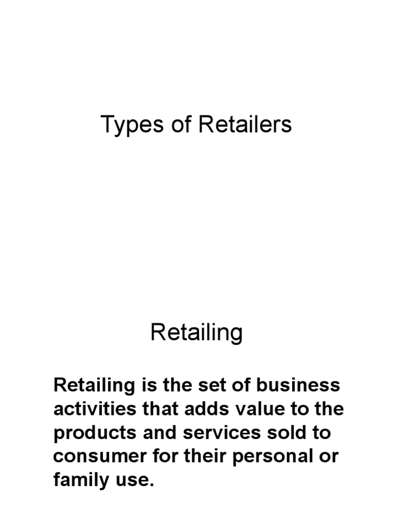 Types of Retailers | PDF | Retail | Chain Store