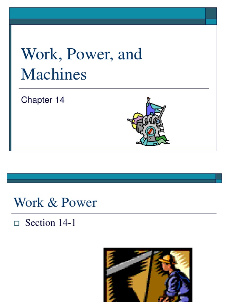 Work, Power, and Machines Explained | PDF | Machines | Lever