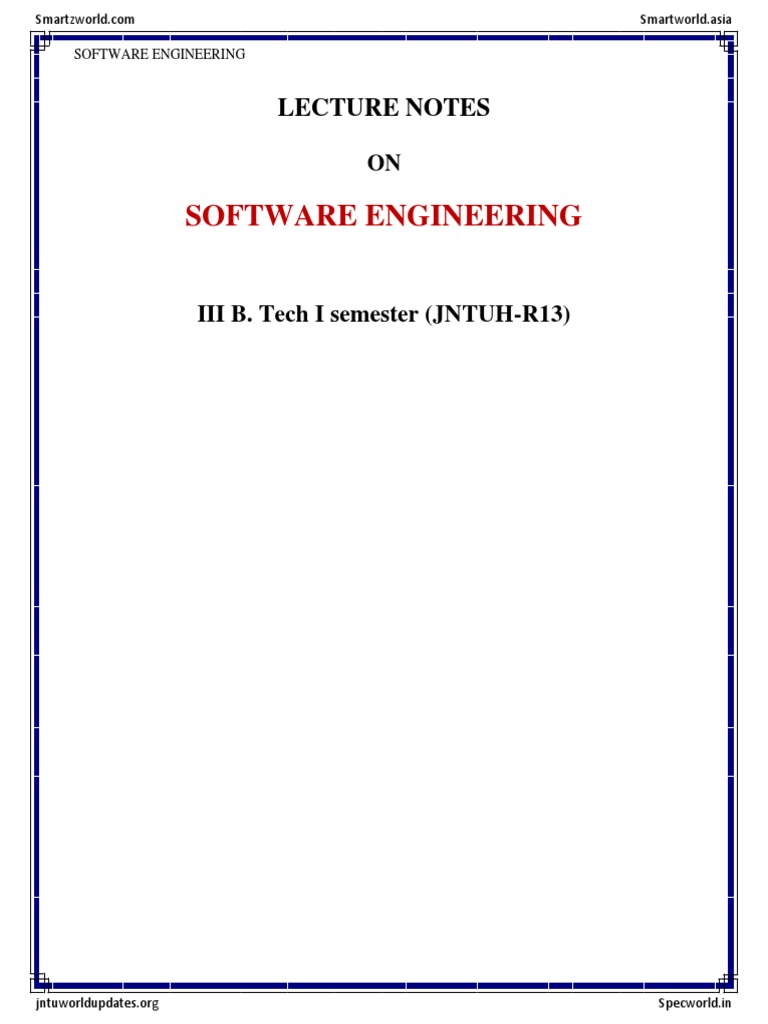 Software Engineering Lecture Notes: An Introduction to the Evolving ...
