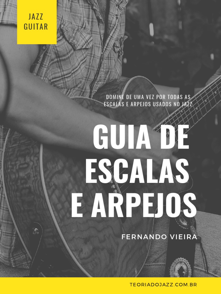 Guia de Escalas e Arpejos | PDF | Escala (música) | Violão clássico