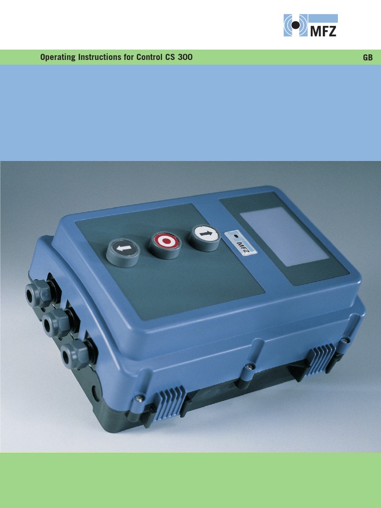 CS 300 Gate Control Operating Manual | PDF | Switch | Mains Electricity