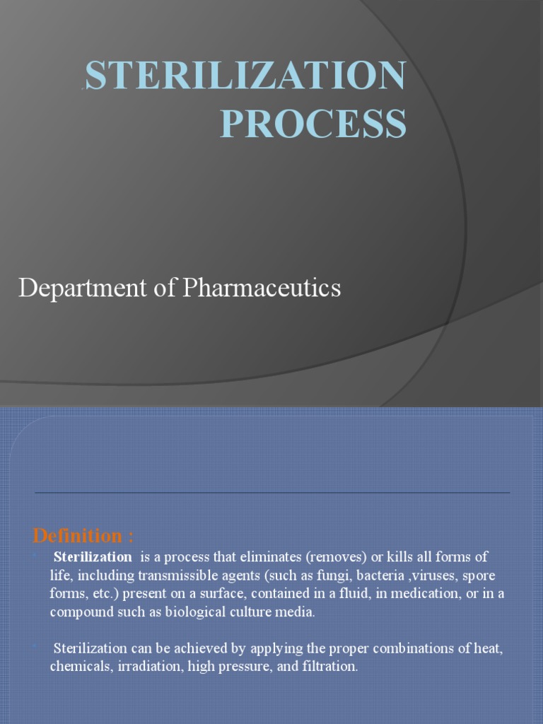 Sterilization Process: Department of Pharmaceutics | PDF | Sterilization (Microbiology) | Filtration