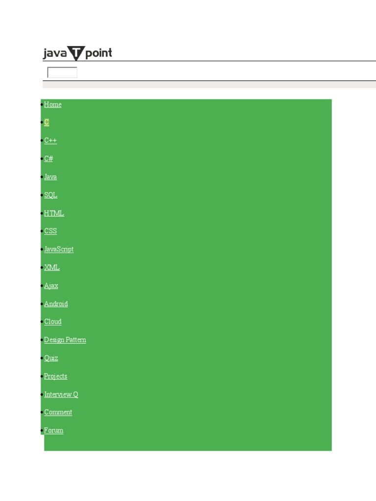 Home C C C Java Sql Html Css Javascript Xml Ajax Android Cloud Design Pattern Quiz Projects