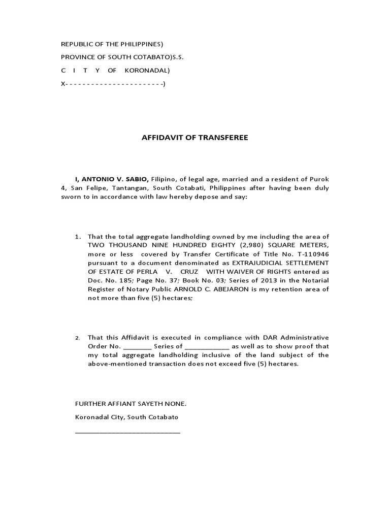 Affidavit of Transferee: I, ANTONIO V. SABIO, Filipino, of Legal Age, Married and A Resident of ...