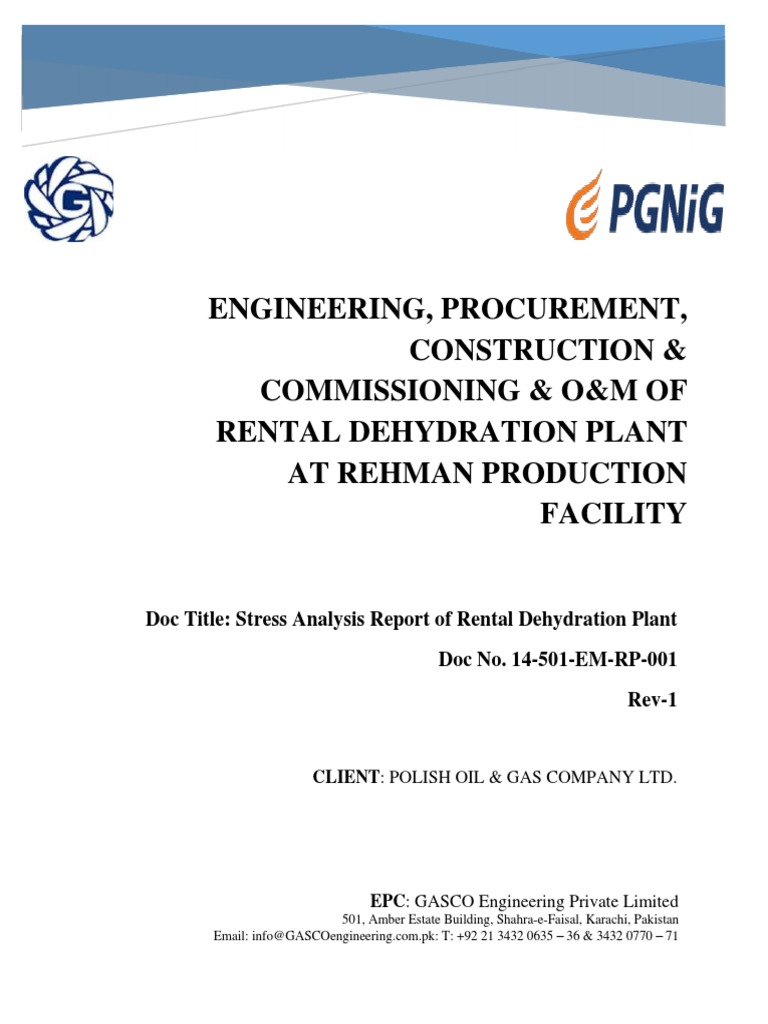 Engineering, Procurement, Construction & Commissioning & O&M of Rental Dehydration Plant at ...