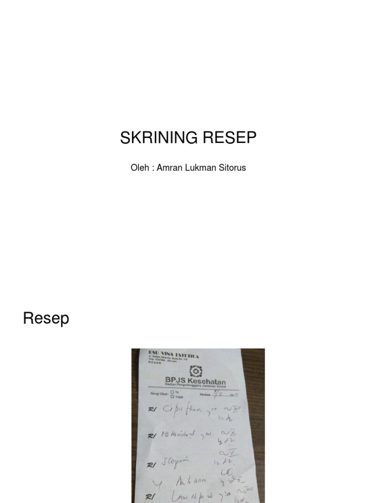 Skrining Resep: Oleh: Amran Lukman Sitorus | PDF
