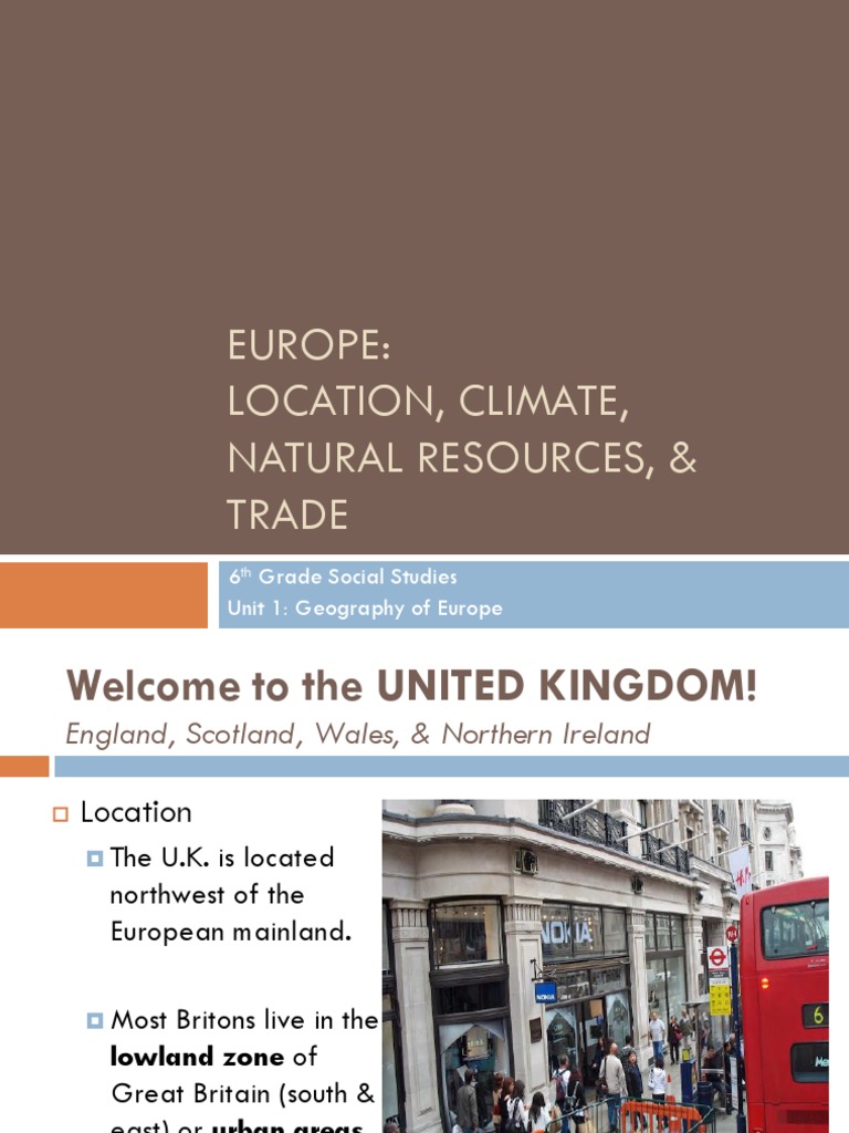 Europe: Location, Climate, Natural Resources, & Trade: 6 Grade Social ...