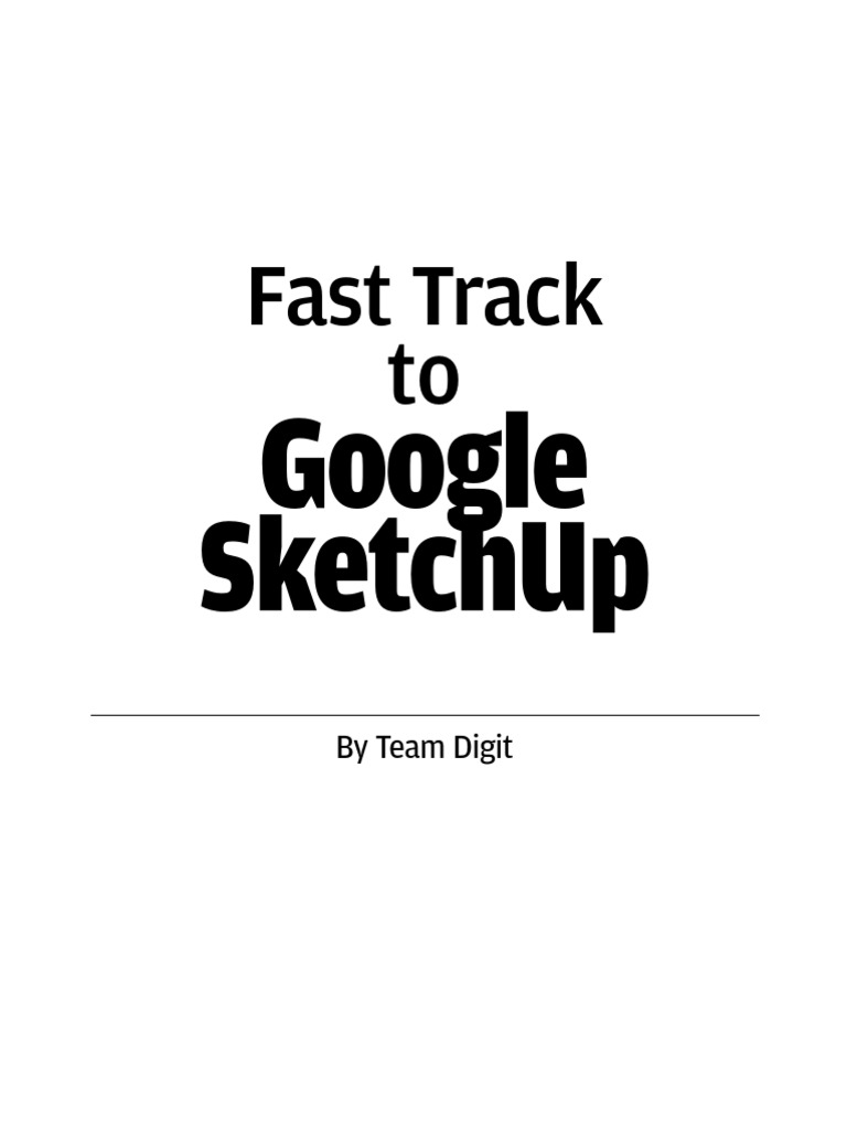 Fast Track To: Google Sketchup | PDF | Sketch Up | Cartesian Coordinate ...