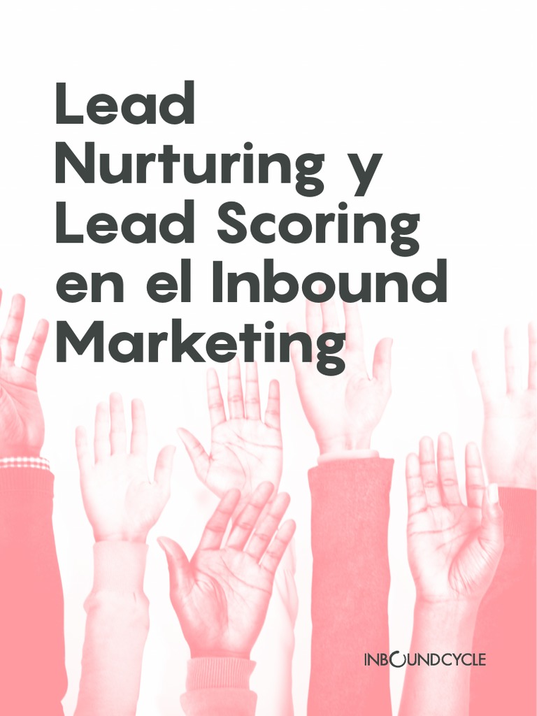 Ebook Lead Nurturing Lead Scoring | PDF | Marketing | Business