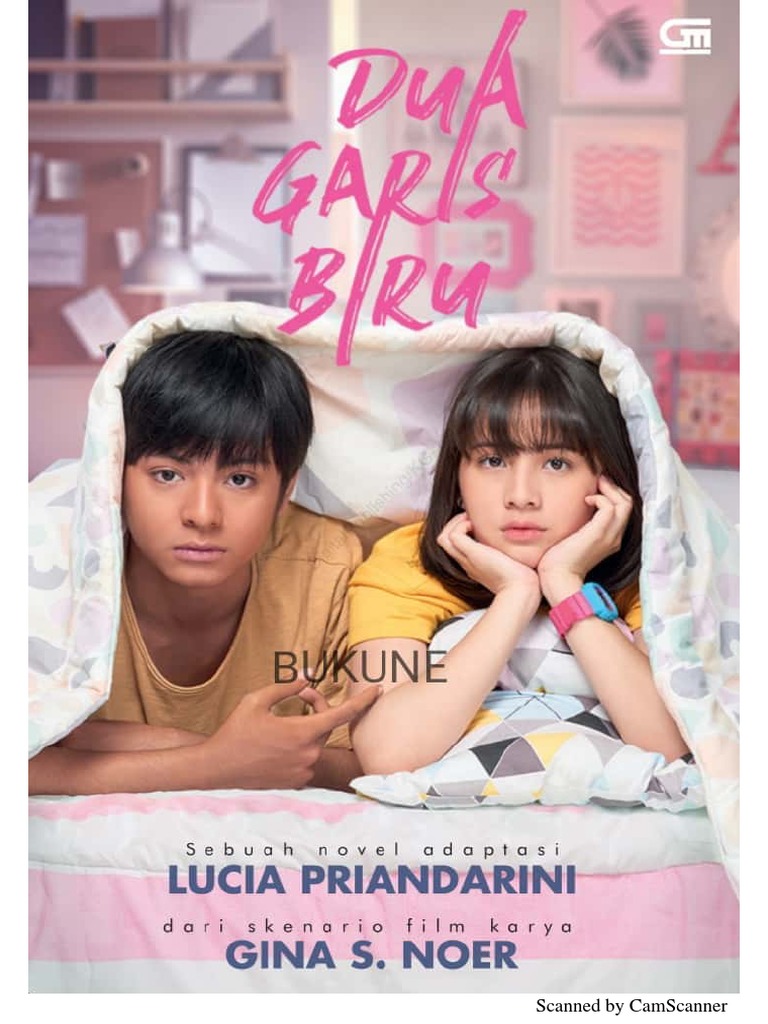 Dua Garis Biru by Gina S. Noer Lucia Priandarini PDF | PDF