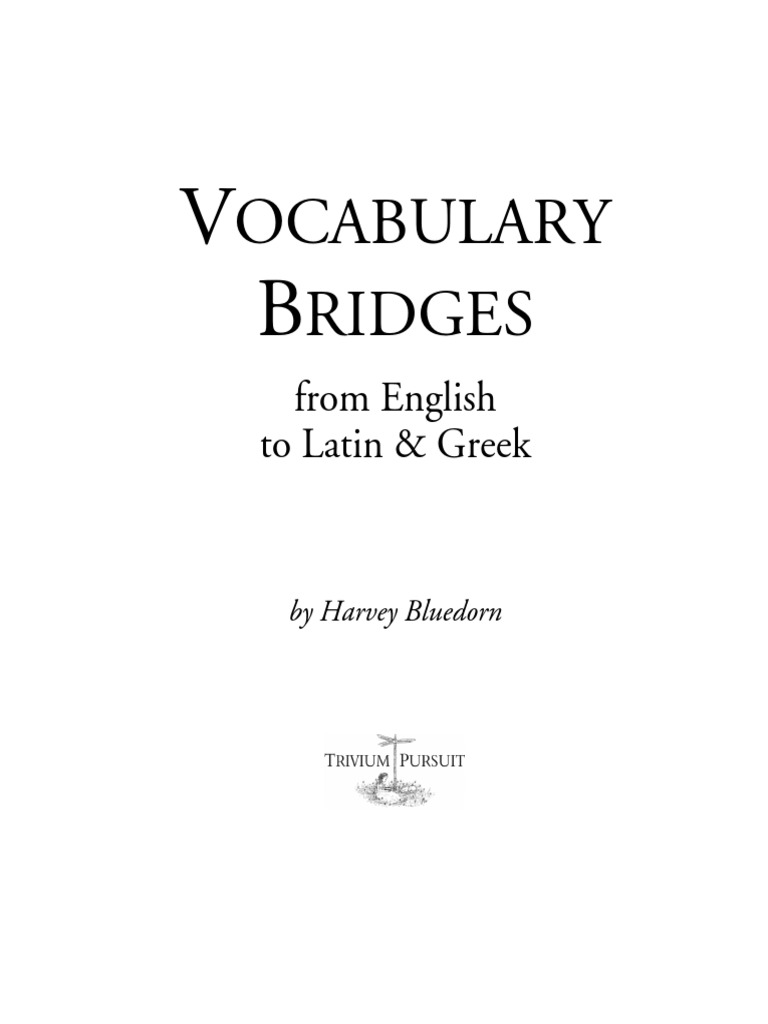 Vocabulary Bridges From The Roots | PDF | Latin | English Language