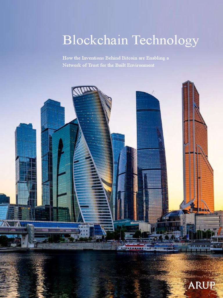 Arup Blockchain Technology Report | PDF | Key (Cryptography) | Bitcoin