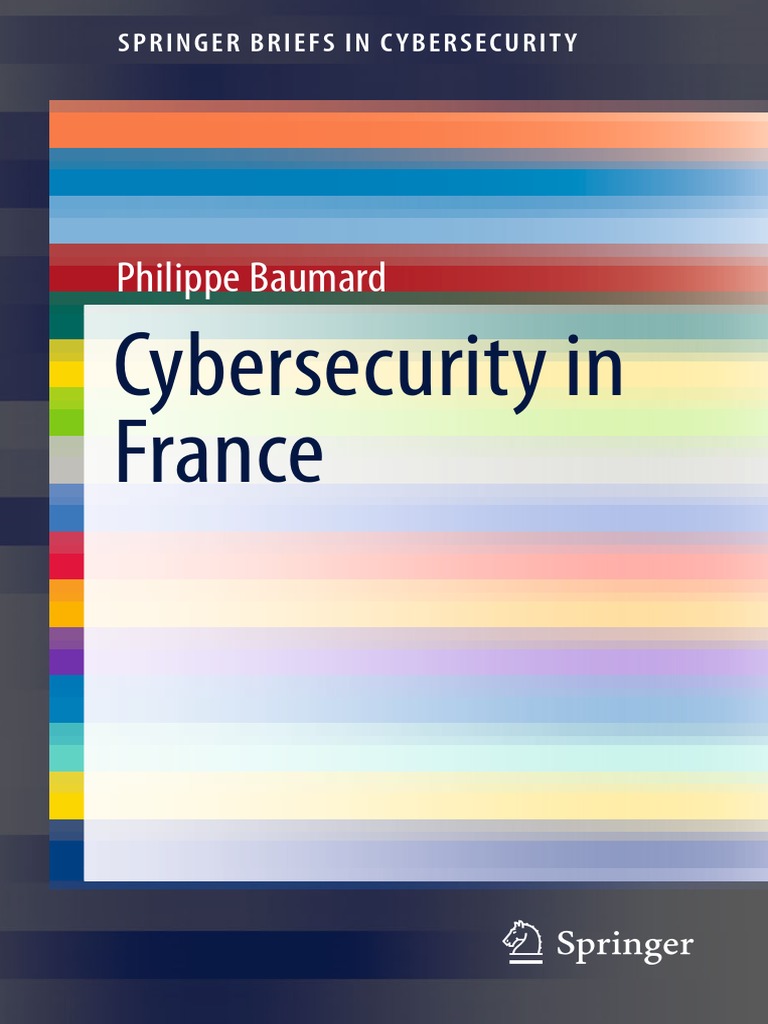 Cybersecurity in France | PDF | Cyberwarfare | Security