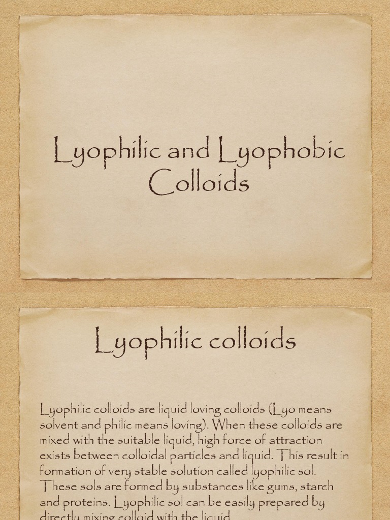 Lyophilic and Lyophobic Sols | PDF | Colloid | Liquids