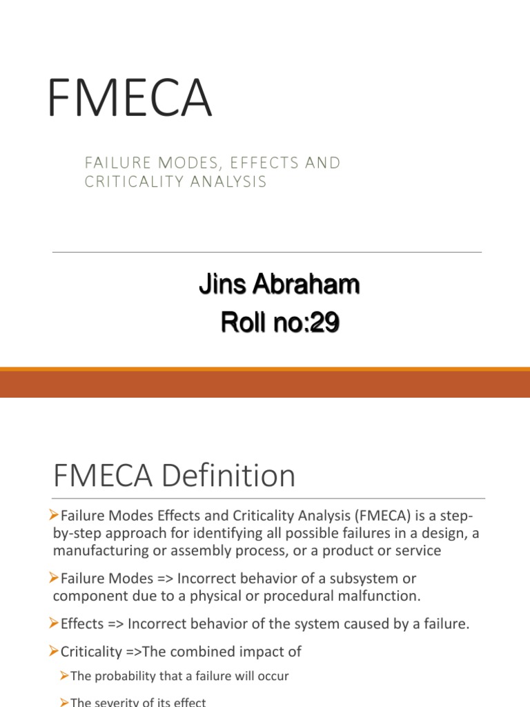 Fmeca: Jins Abraham Roll No:29 | PDF | Reliability Engineering | Systems Engineering