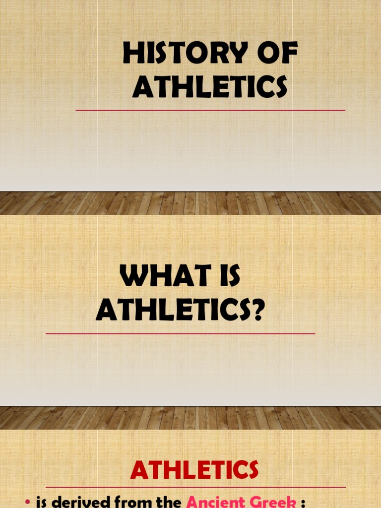 History and Definition of Athletics | PDF | Track And Field | Sports
