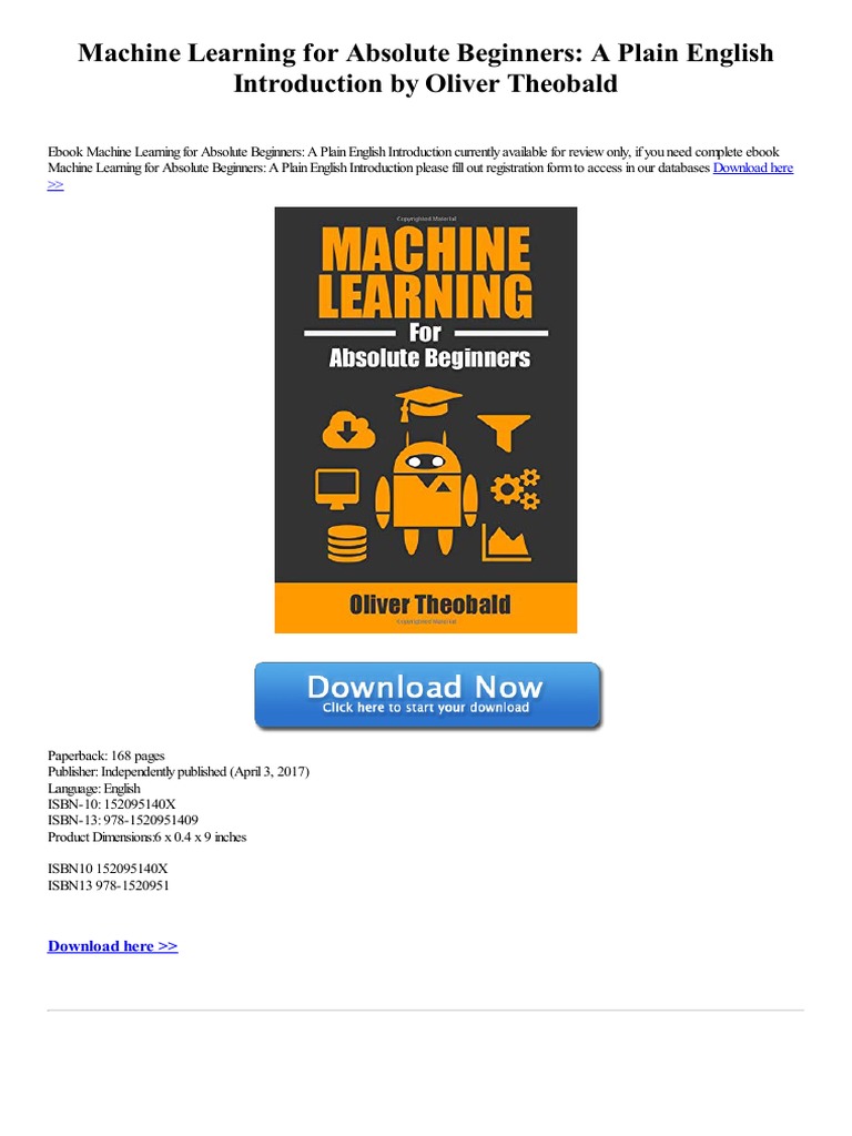 Machine Learning For Absolute Beginners A Plain English Introduction ...