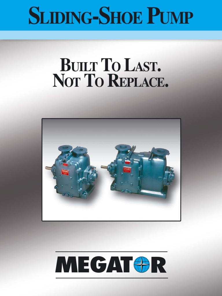 MEGATOR 1310 SlidingShoePumpBrochure | PDF | Pump | Machines