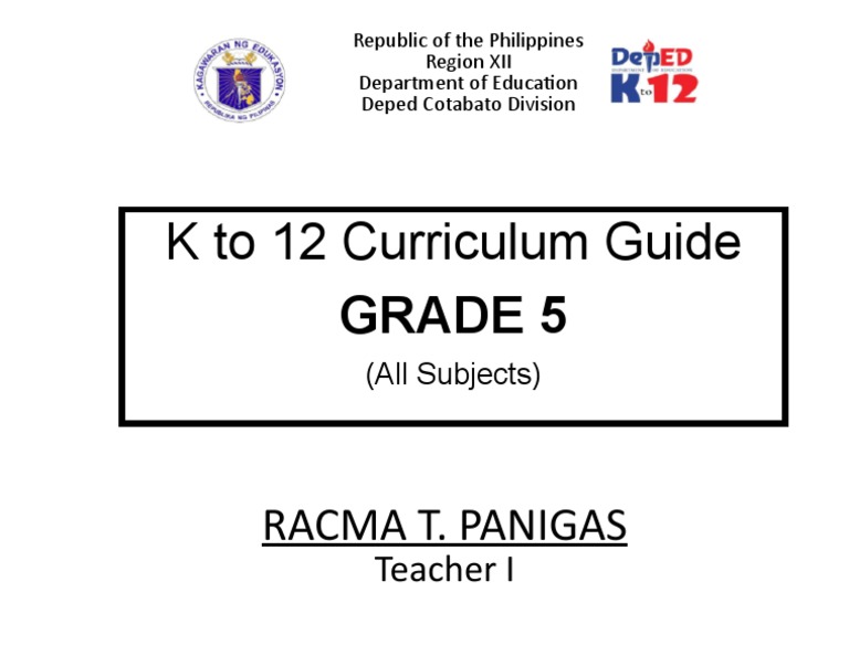 K To 12 Curriculum Guide: Grade 5 | PDF