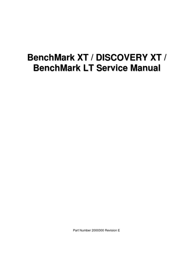 BenchMark XT Service Manual (New) | PDF | Printed Circuit Board | Valve