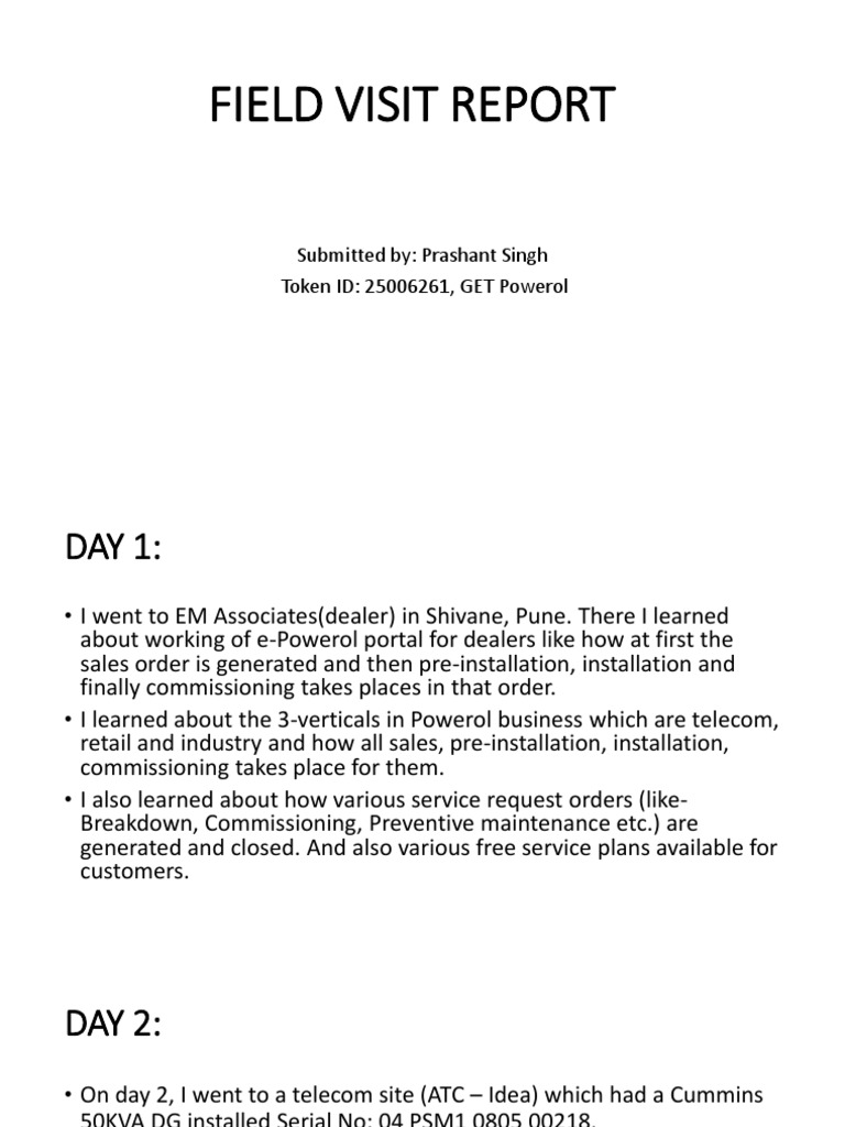 Field Visit Report: Submitted By: Prashant Singh Token ID: 25006261 ...