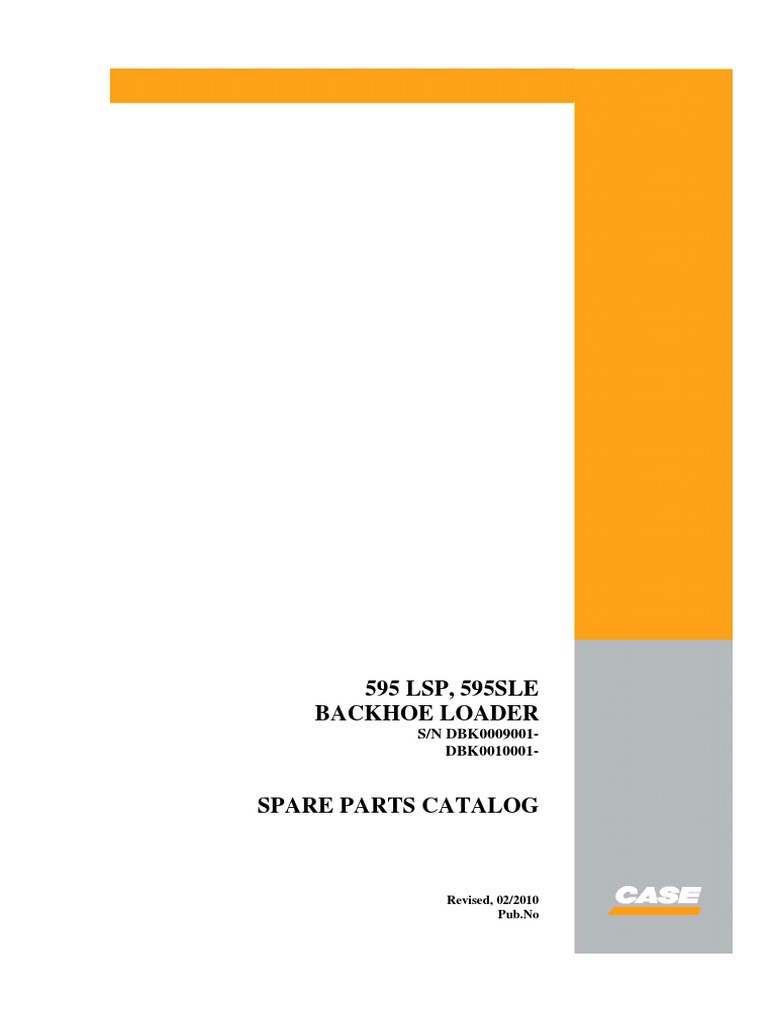 Spare Parts Catalog Case 595 Sle 595 SLP | PDF | Loader (Equipment ...