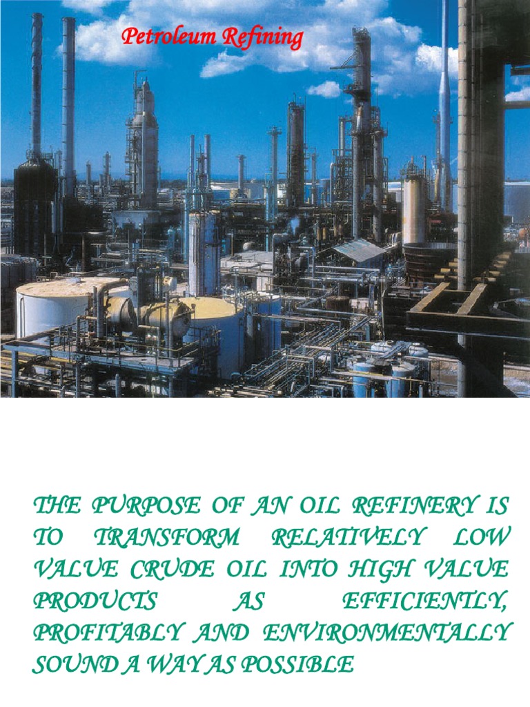 Refining | PDF | Oil Refinery | Gasoline