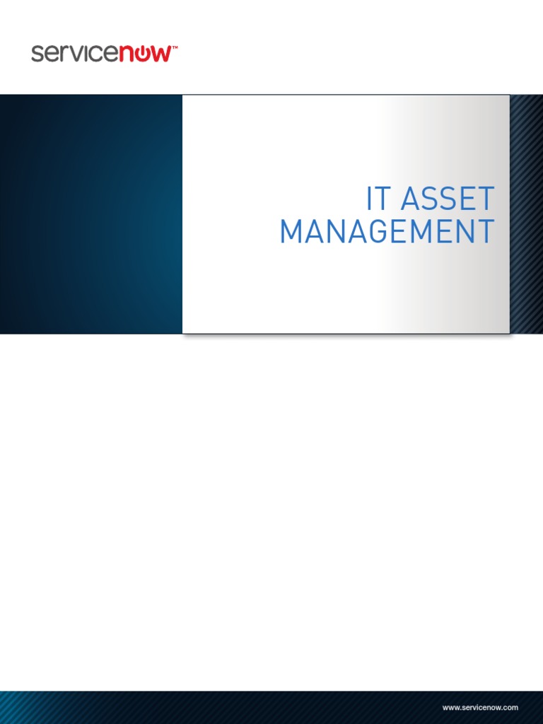 ServiceNow IT Asset Management Guide | PDF | Software As A Service ...