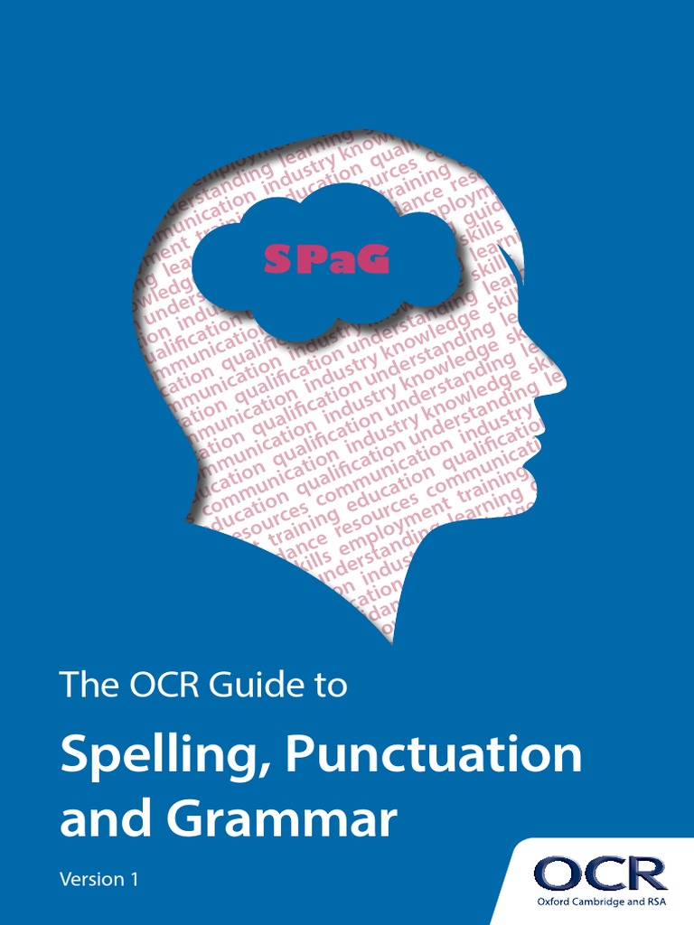 The Ocr Guide To Spelling Punctuation and Grammar Spag | PDF | Rubric ...