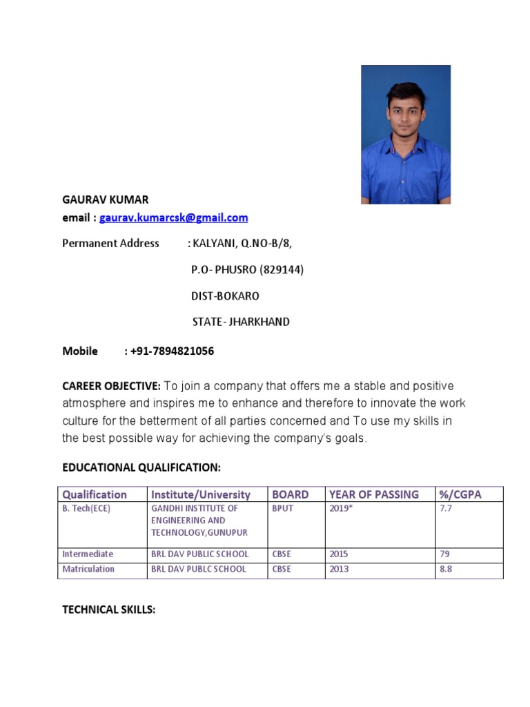 Gaurav Kumar Email:: Qualification Institute/University Board Year of ...