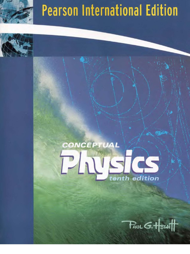 The Conceptual of Physics | PDF