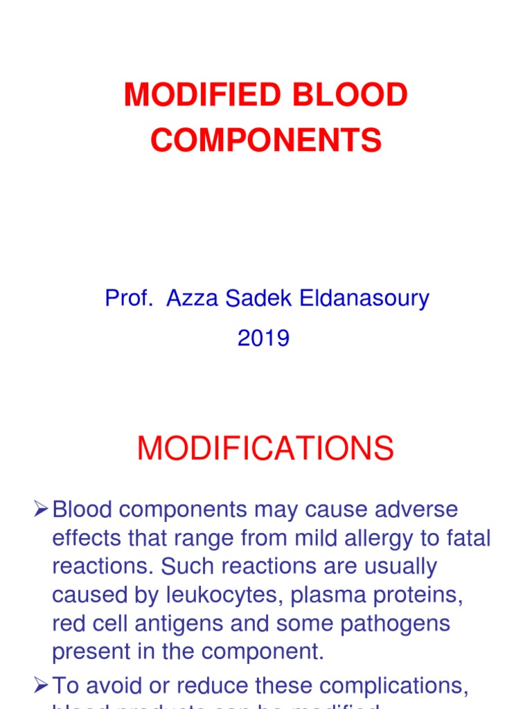 2019 Modified Blood Components | PDF | Platelet | Blood Transfusion