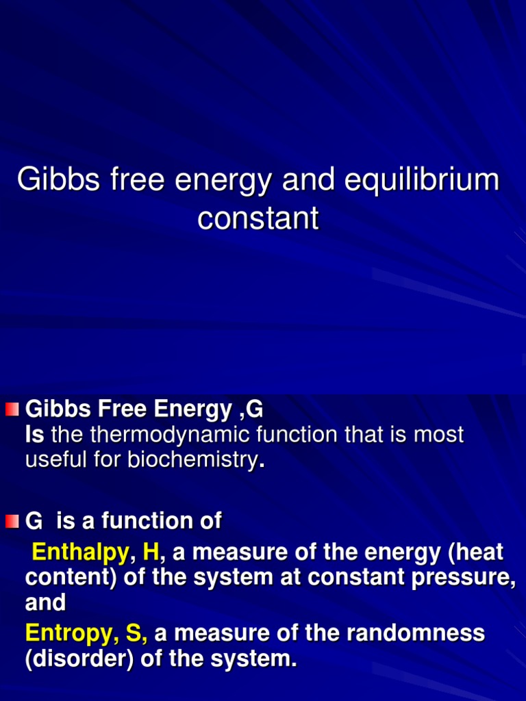 Gibbs Free Energy and Equilibrium Dynamics | PDF | Gibbs Free Energy ...