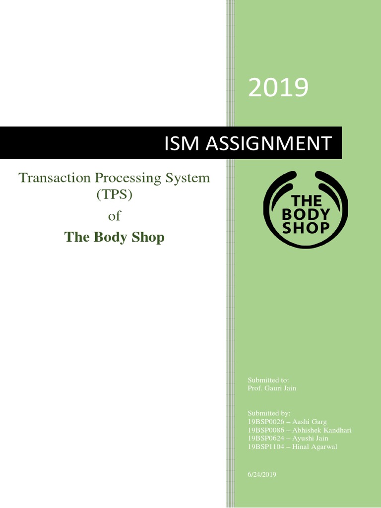 Analysis of the Transaction Processing System (TPS) at The Body Shop ...