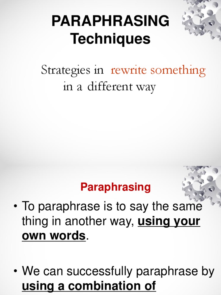 Paraphrasing Techniques and Strategies | PDF | Verb | Grammar