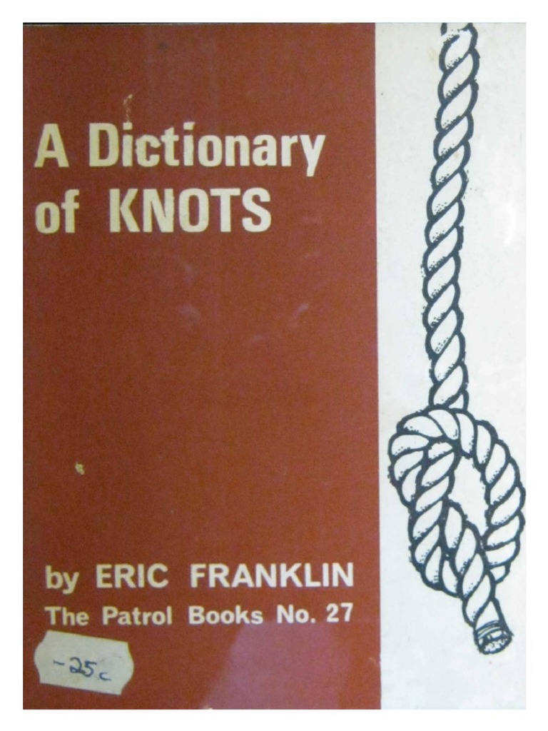 A Dictionary of Knots | PDF | Knot | Scoutcraft