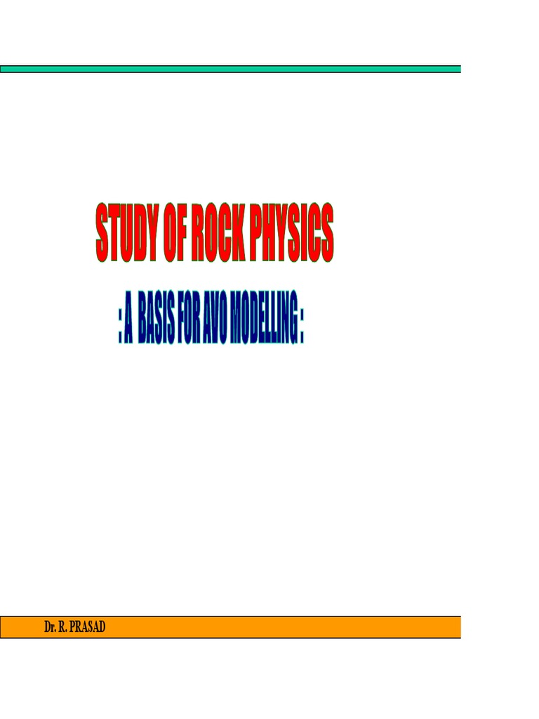 A Study of Rock Physics - AVO | PDF | Porosity | Seismology