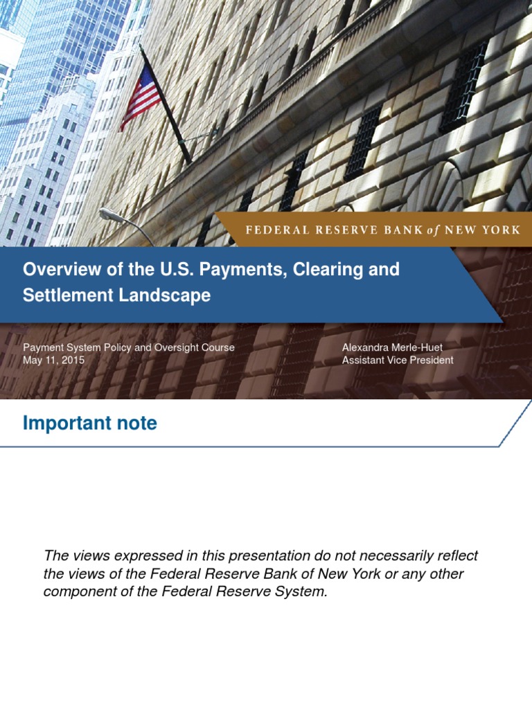Overview-US Payment Systems 5122019 313PM | PDF | Clearing (Finance ...