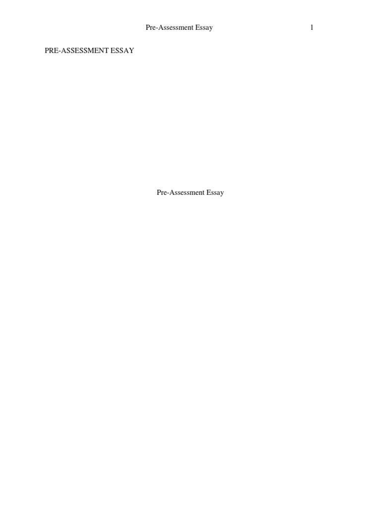 Pre Asseement Essay | PDF | Essays | Institutional Review Board