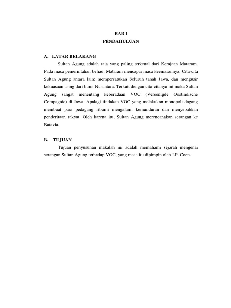 Tujuan Sultan Agung Menyerang Batavia Tujuan Sultan Agung Menyerang Batavia