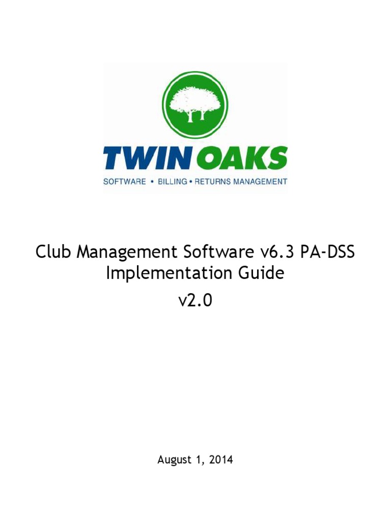 Twin Oaks Club Management Software v6.x PA DSS Implementation Guide v2.0 | Download Free PDF ...