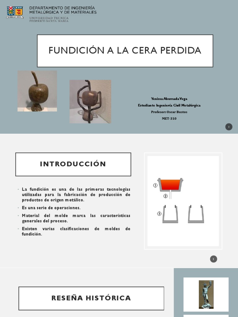 Fundición A La Cera Perdida | PDF | Metalurgia | Fundición (metalurgia)