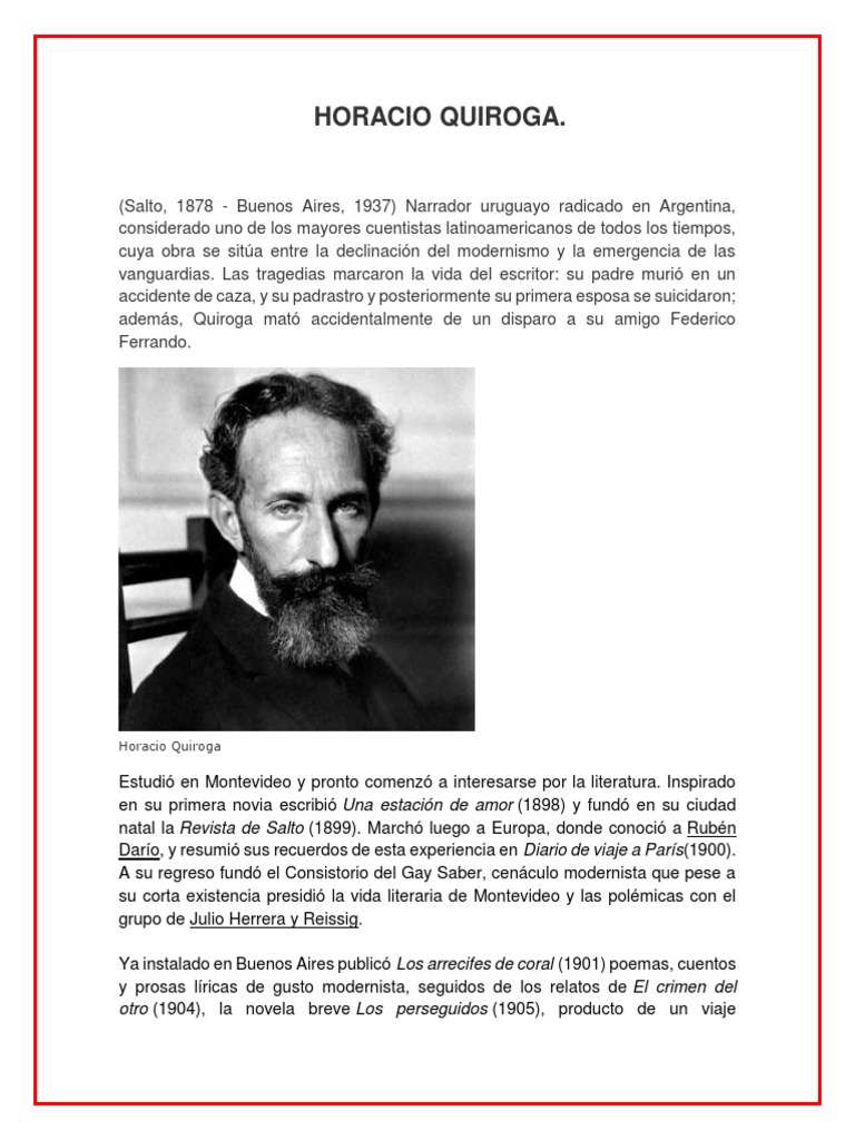 Retrato de un escritor apasionado: la vida y obra de Horacio Quiroga | PDF